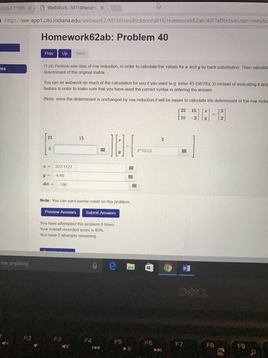 Solved Perform one step of row reduction, in order to | Chegg.com