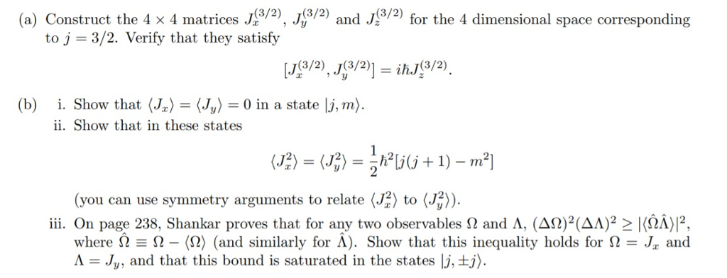 Solved construct the 4 × 4 matrices Jx(3/2), Jy(3/2), | Chegg.com