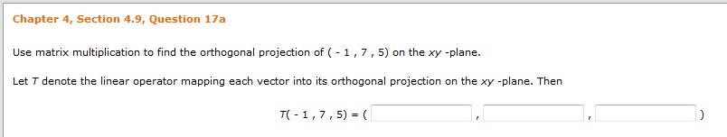 Solved Use matrix multiplication to find the orthogonal | Chegg.com