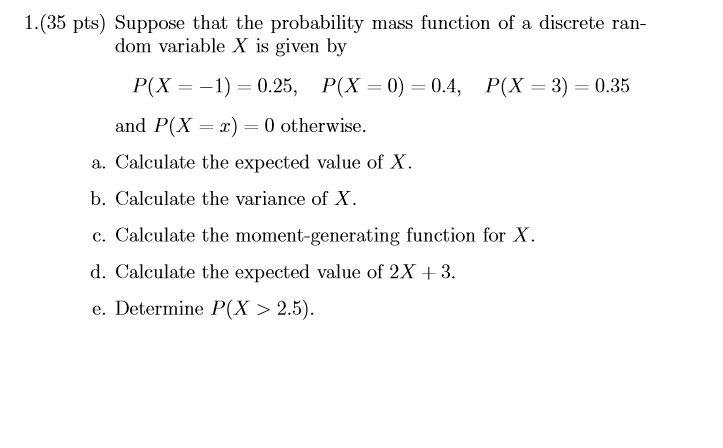 Solved Suppose that the probability mass function of a | Chegg.com
