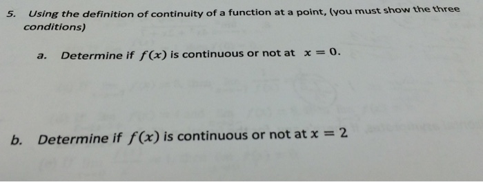 Solved 5 Using The Definition Continuity Of A Function At A