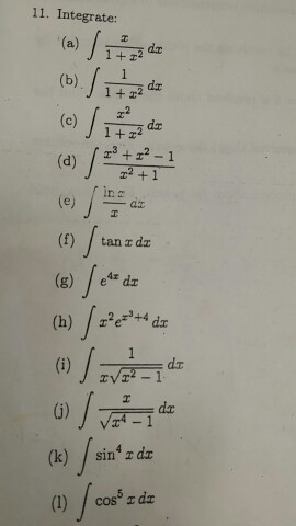 Solved Integrate: integral x/1 + x^2 dx integral 1/1 + x^2 | Chegg.com
