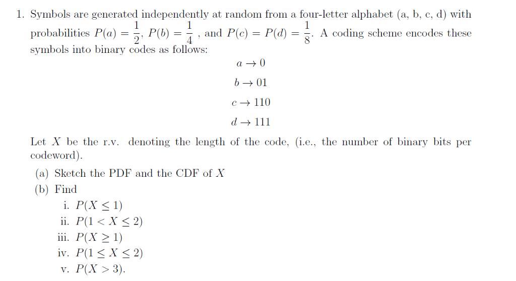 Solved Symbols are generated independently at random from a | Chegg.com