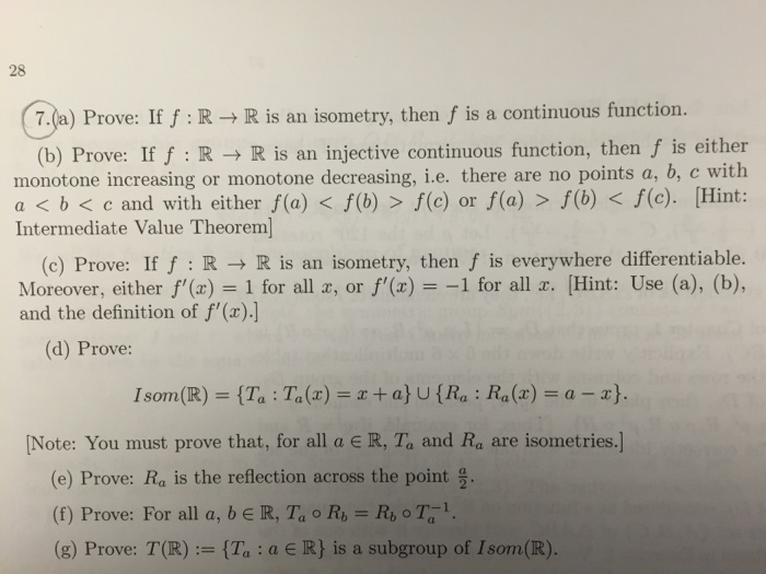 Solved Prove: If f: R rightarrow R is an isometry, then f is | Chegg.com