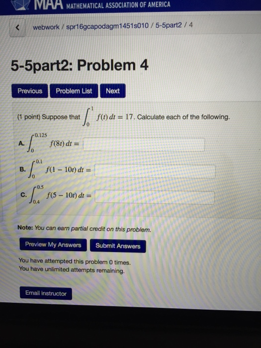 Solved: Suppose That^1 Integral_0 F(t)dt = 17 Calculate Ea... | Chegg.com