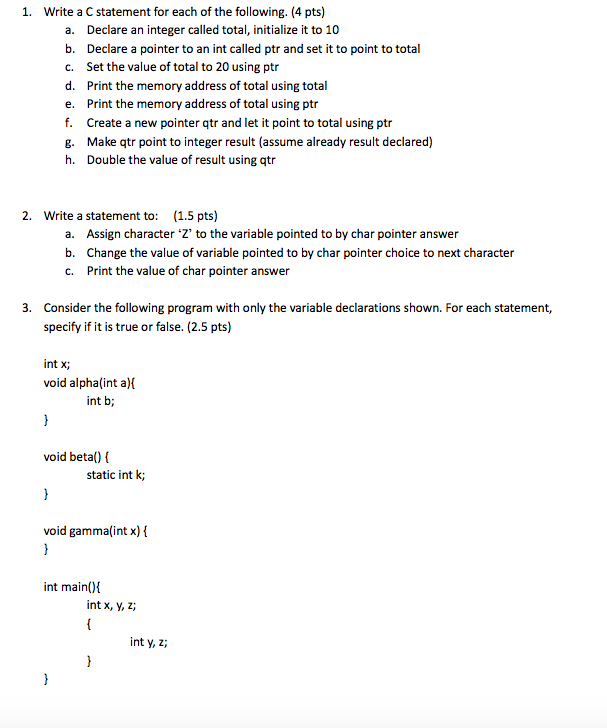 Solved 1. Write a C statement for each of the following. (4 | Chegg.com