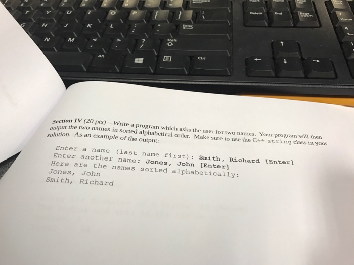 Solved section IV (20 pts) Write a program which asks the | Chegg.com
