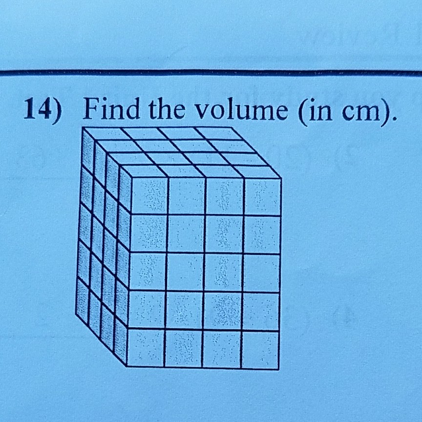 Solved 14) Find the volume (in cm) | Chegg.com