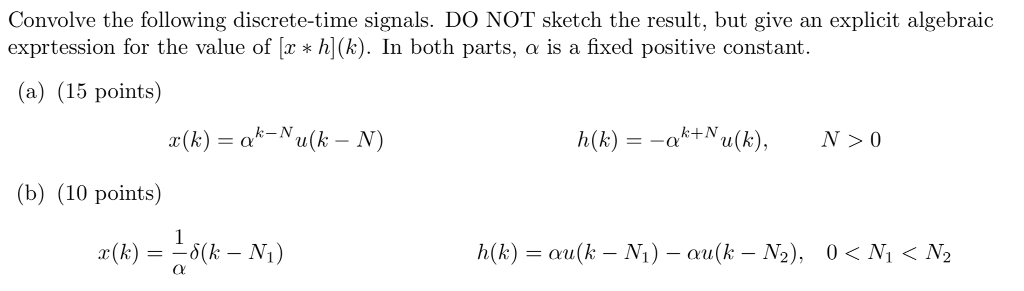 Solved Convolve the following discrete-time signals. DO NOT | Chegg.com