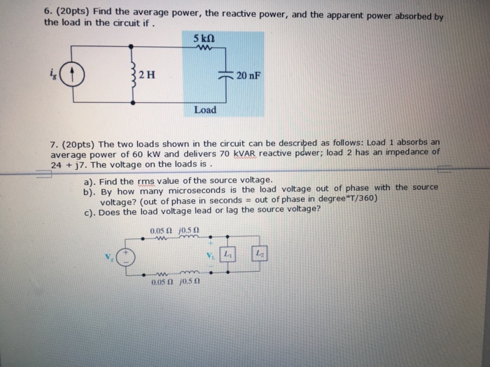 Find the average power, the reactive power, and the | Chegg.com