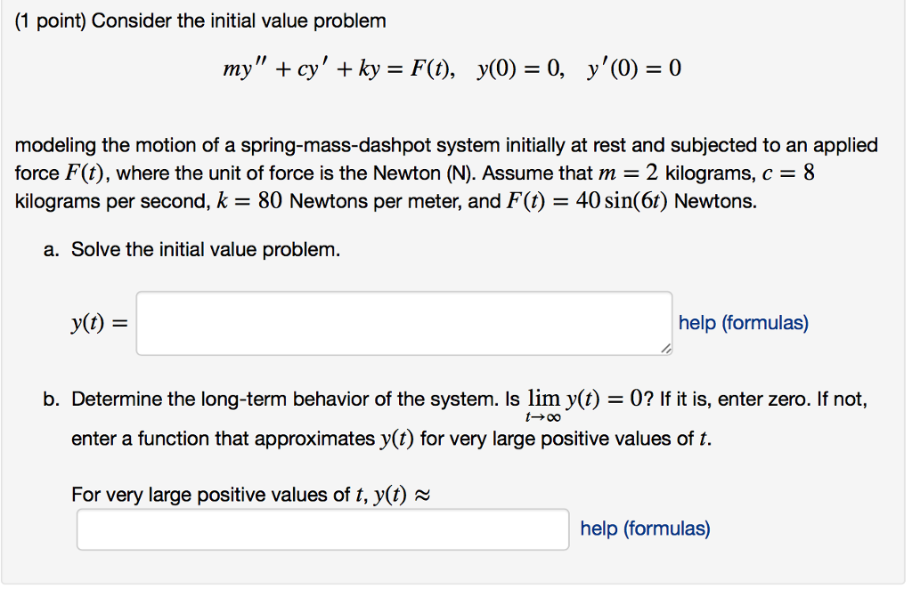 Solved (1 point) Consider the initial value problem my', | Chegg.com