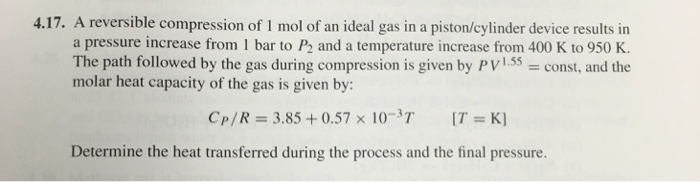 Solved A reversible compression ol I mol of an ideal gas in | Chegg.com