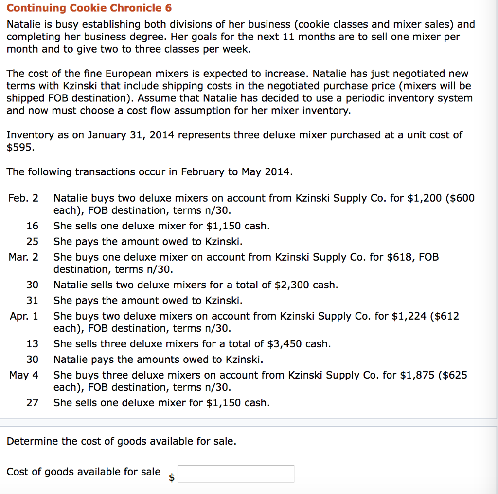 Solved Continuing Cookie Chronicle 6 Natalie is busy | Chegg.com