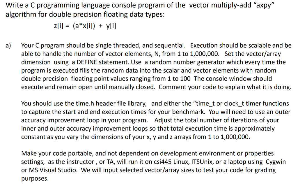 Solved Write a C programming language console program of the | Chegg.com