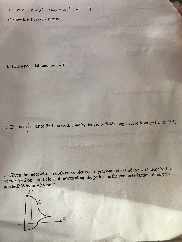 Solved 3. Given: F(x,y)-(2xy-3, x2 + 4y3 + 5) a) Show that F | Chegg.com