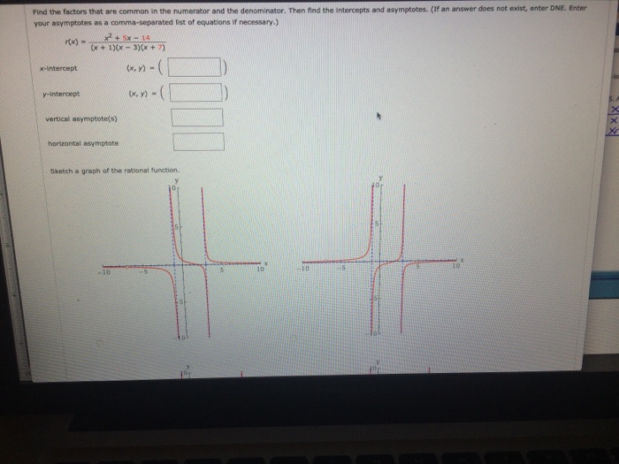 Solved Find the factors that are common in the numerator and | Chegg.com