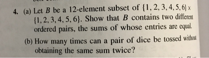 Solved Let B be a 12-element subset of {1, 2, 3, 4, 5, 6) x | Chegg.com