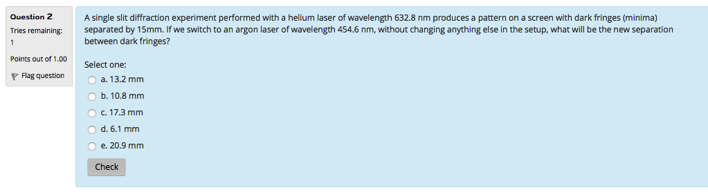 Solved Question 2 A single slit diffraction experiment | Chegg.com