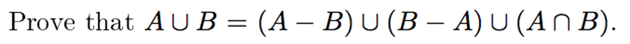 Solved Prove that AUB (A B) U (B A) U (An B) | Chegg.com