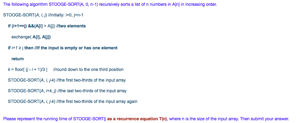 Solved The Following Algorithm Stooge Sort A 0 N 1