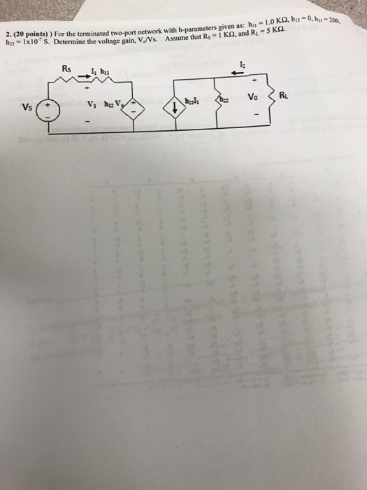 Solved For the terminated two-port network with h-parameter | Chegg.com