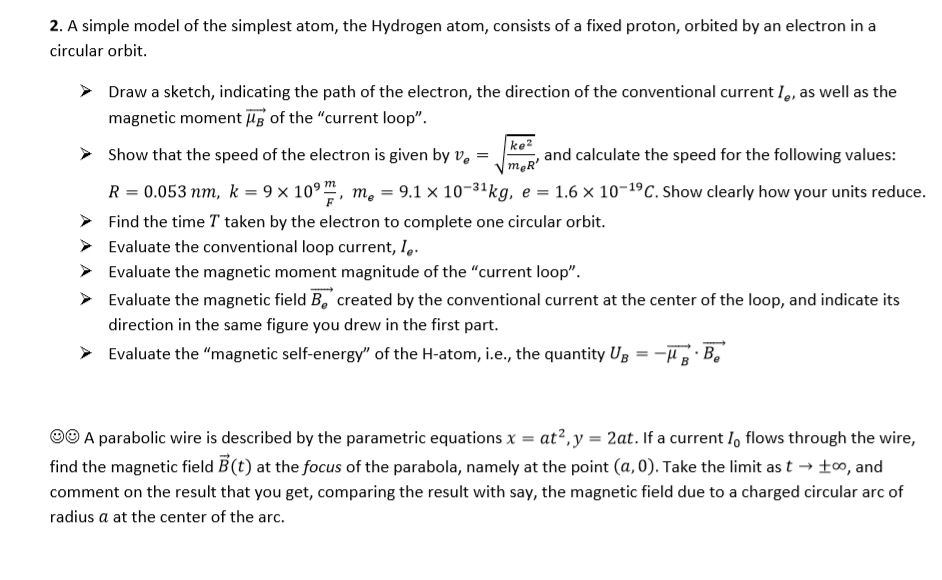 Solved 2. A simple model of the simplest atom, the Hydrogen | Chegg.com