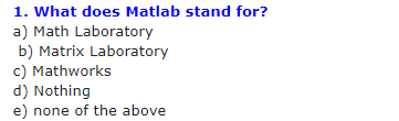 Solved 1. What does Matlab stand for? a) Math Laboratory b) | Chegg.com