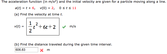 Solved The Acceleration Function In M S2 And The Initial