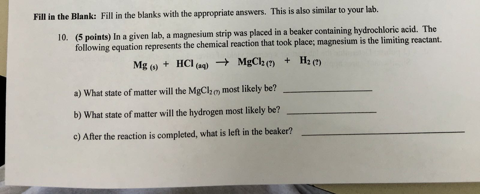 Solved In a given lab, a magnesium strip was placed in a | Chegg.com