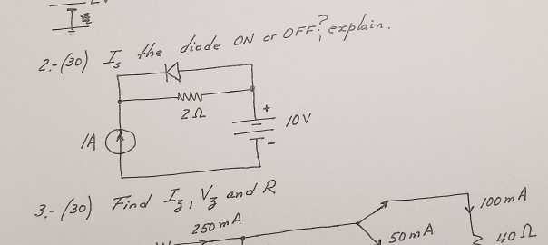 Solved I_s the diode ON or OFF? explain. | Chegg.com