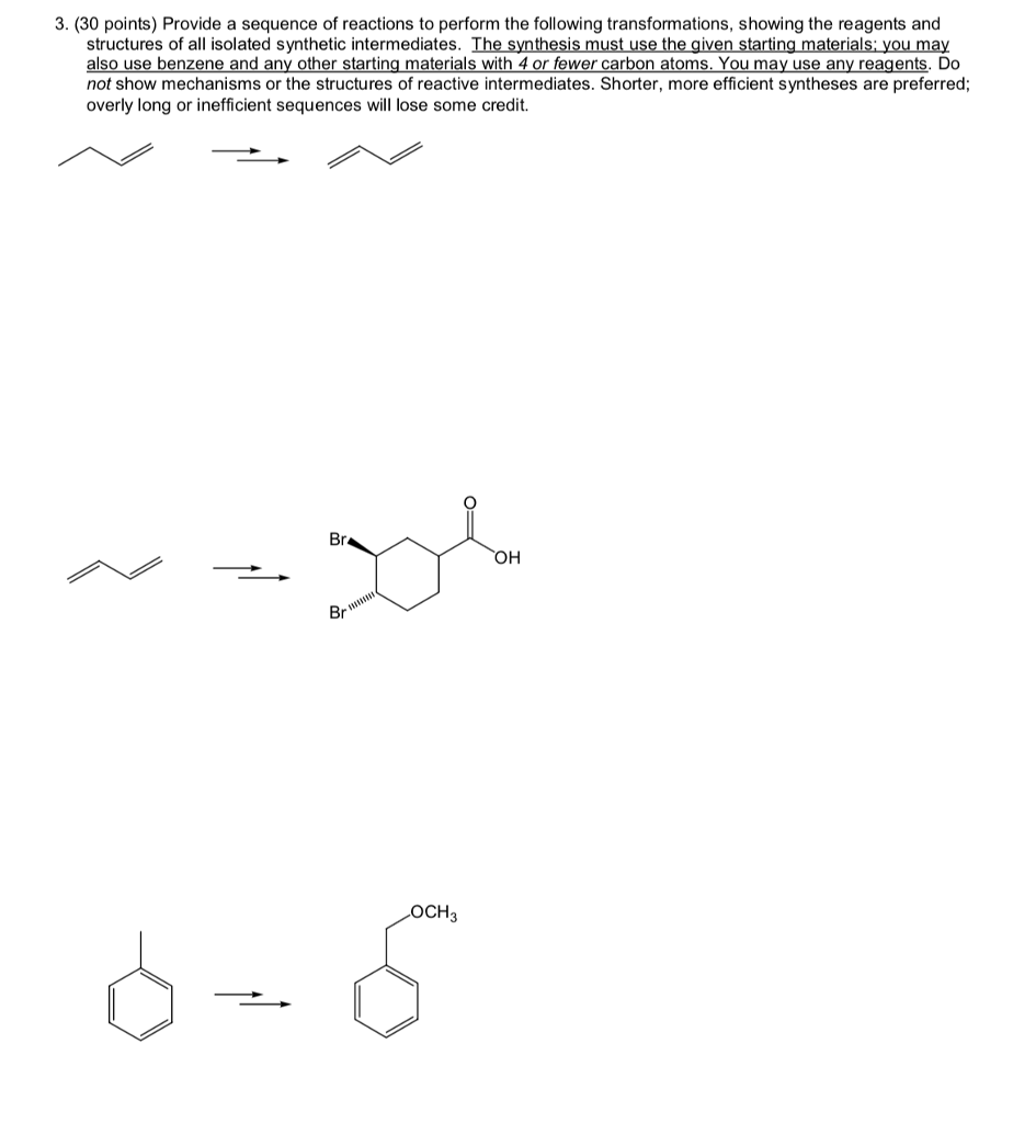 Solved 3. (30 points) Provide a sequence of reactions to | Chegg.com