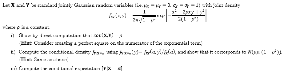 Solved Let X and Y be standard jointly Gaussian random | Chegg.com