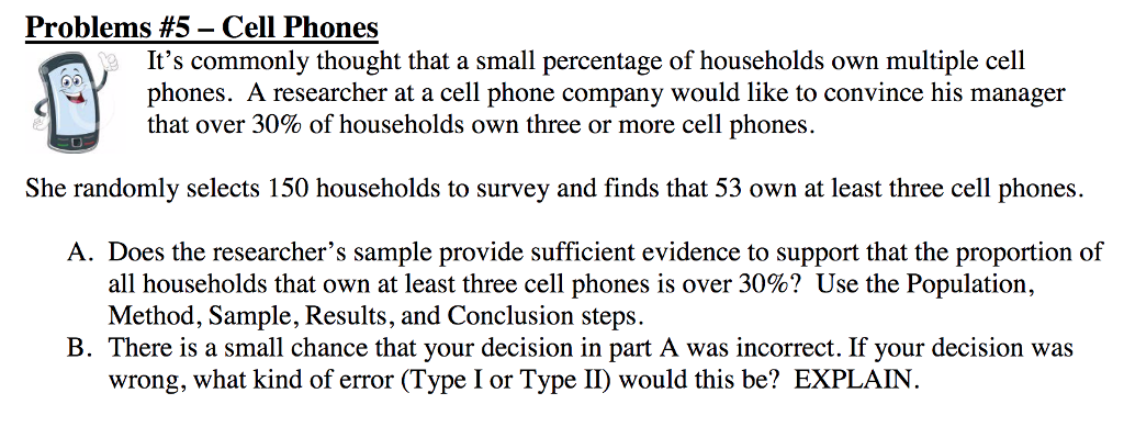 Solved Problems #5-Cell Phones It's commonly thought that a | Chegg.com