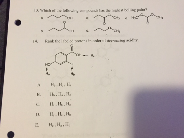 Solved 13). Which of the following compounds has the | Chegg.com