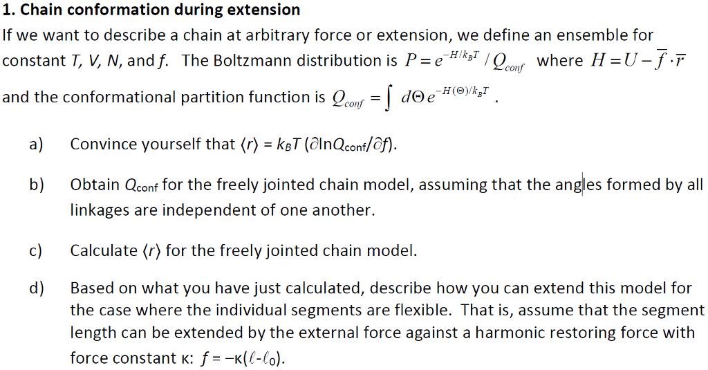 Solved Chain conformation during extension If we want to | Chegg.com