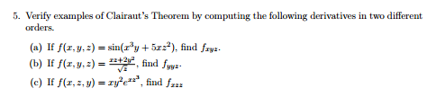 Solved 5. Verify examples of Clairaut's Theorem by computing | Chegg.com