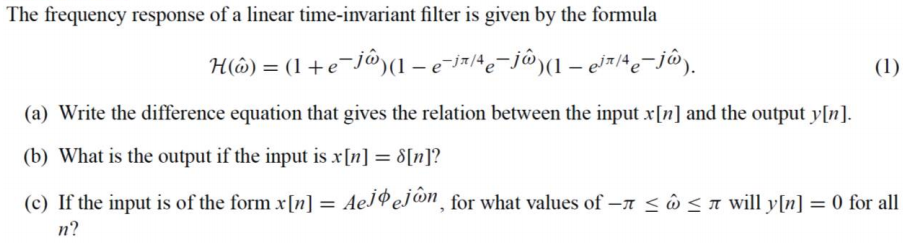 Solved The frequency response of a linear time-invariant | Chegg.com