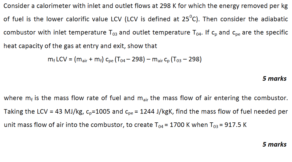 Solved Consider a calorimeter with inlet and outlet flows at | Chegg.com