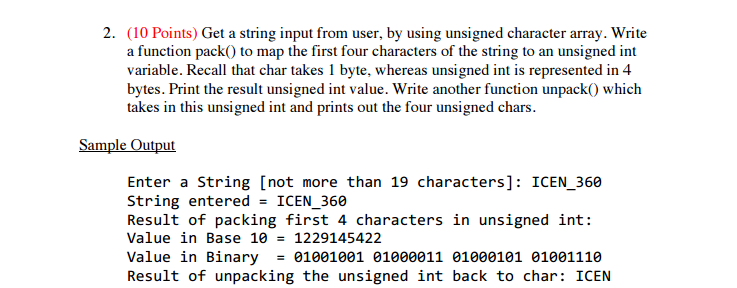 Solved Get a string input from user, by using unsigned | Chegg.com