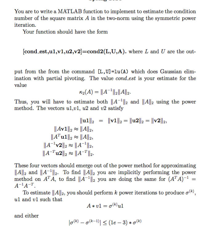 Solved Test your routine with the matrices generated by the | Chegg.com