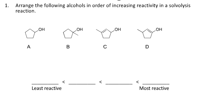 Solved Arrange the following alcohols in order of increasing | Chegg.com