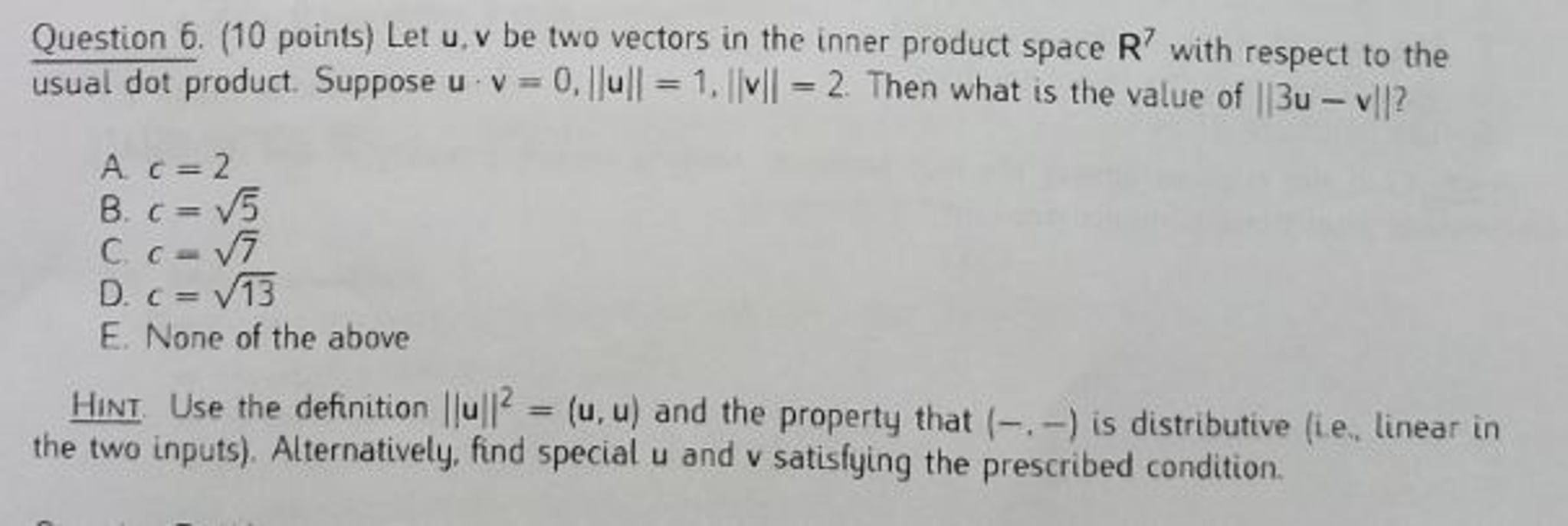 Solved Let U V Be Two Vectors In The Inner Product Space R 7 Chegg Solved Let U V Be Two Vectors In The Inner Product Space R 7 Chegg