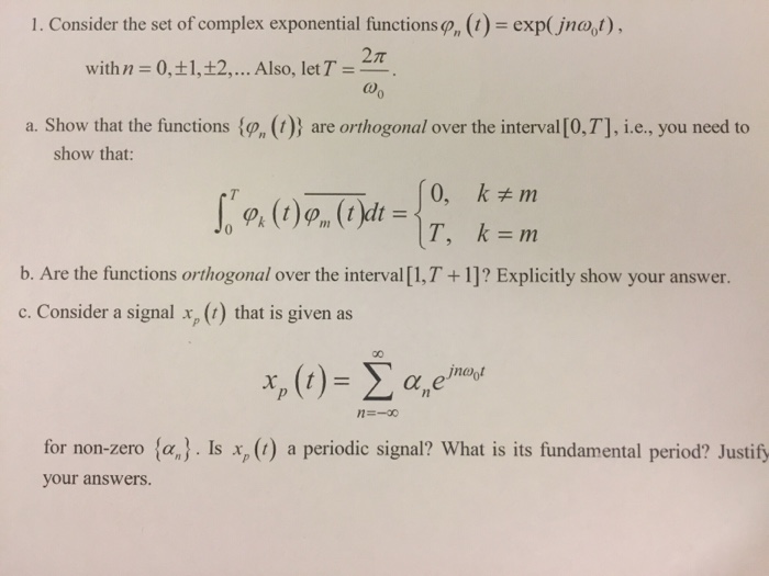 Solved Consider the set of complex exponential functions | Chegg.com