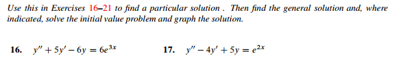 Solved Use this in Exercises 16-21 to find a particular | Chegg.com