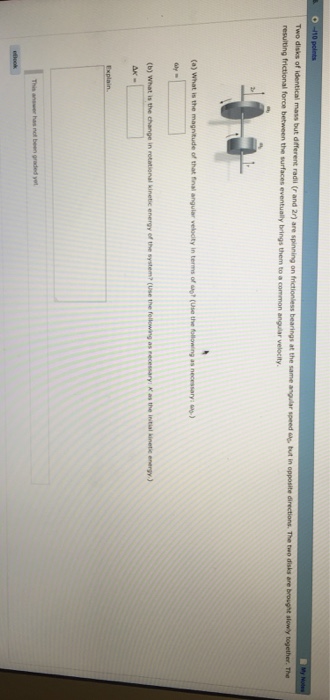 Solved: Two Disks Of Identical Mass But Different Radii (r... | Chegg.com