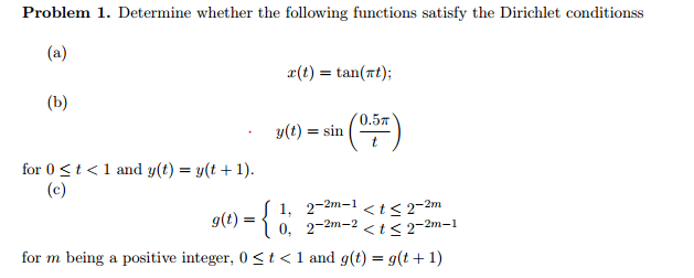 Solved Problem 1. Determine whether the following functions | Chegg.com