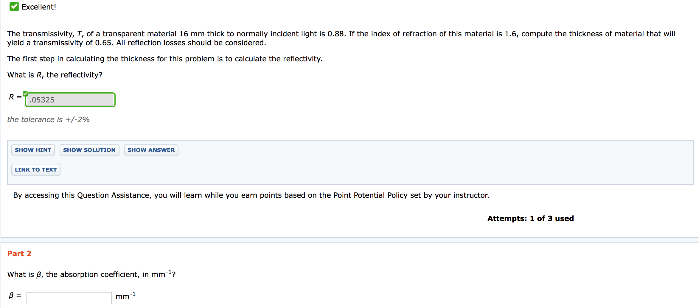 Solved The Transmissivity T Of A Transparent Material 16 Chegg Solved The Transmissivity T Of A Transparent Material 16 Chegg