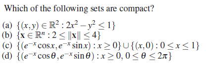 Solved Which of the following sets are compact? | Chegg.com