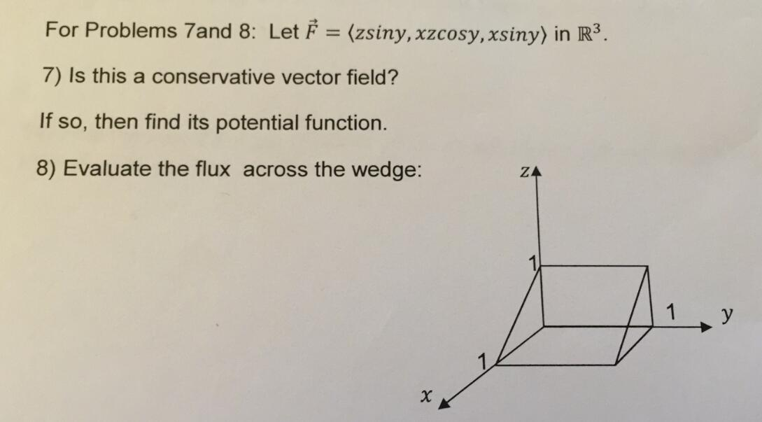 Solved Let vector F=innerproduct zsiny, xzcosy, xsiny in | Chegg.com