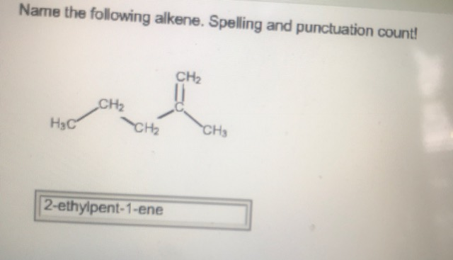 Solved Name the following alkene. Spelling and punctuation | Chegg.com